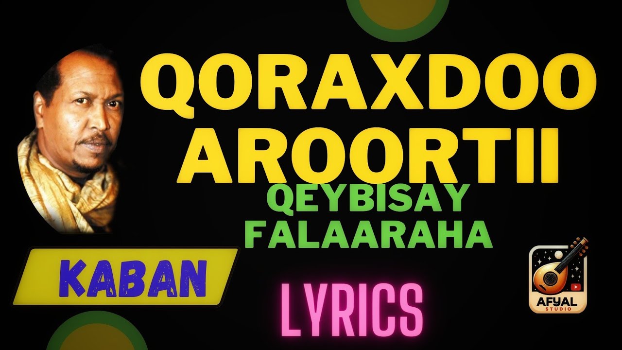 Xasan Aadan Samatar | Qoraxdo aroorti | Qaraami | Lyrics - YouTube