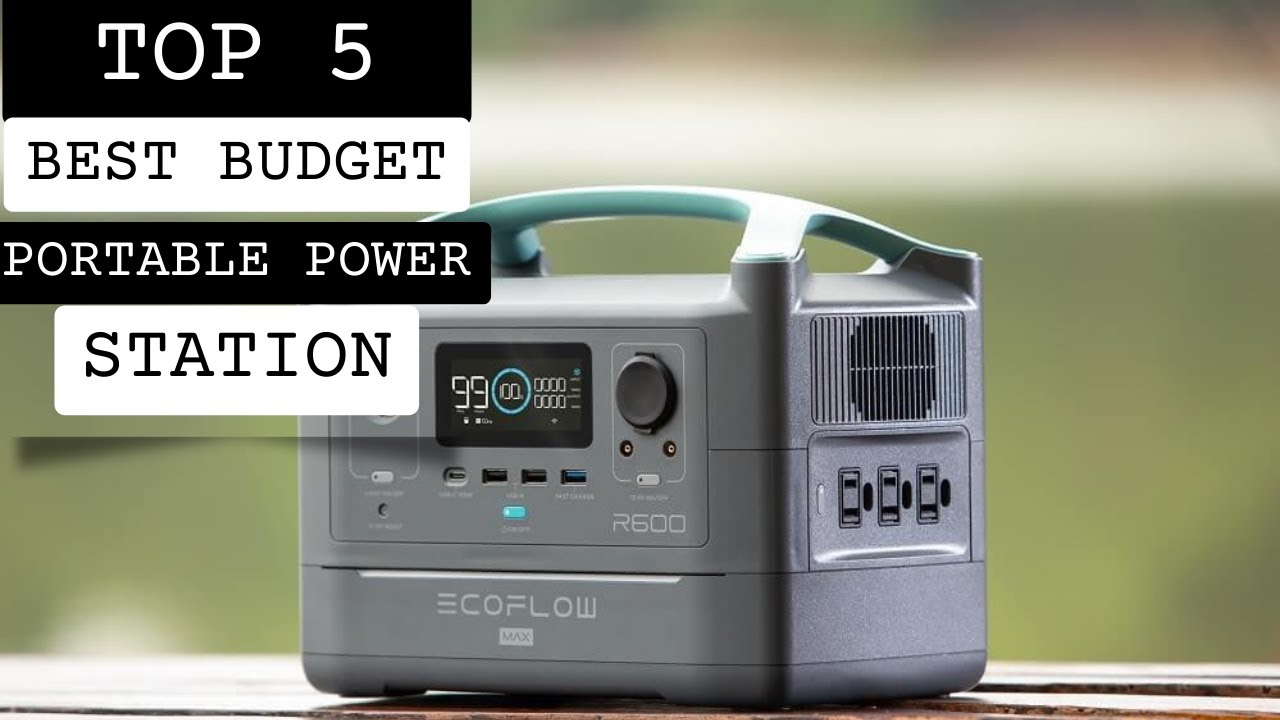 Top 5 Best Budget Portable Power Station 2023 - YouTube