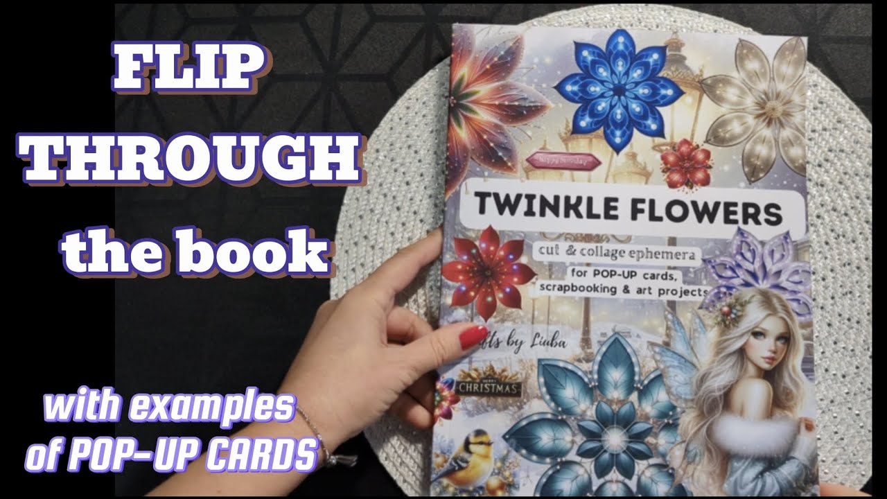 FLIP THROUGH the TWINKLE FLOWERS book with pop-up cards made from it ️ ...