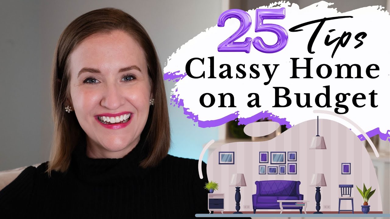 25 Tips to Create a Warm & Classy Looking Home on a Budget - YouTube