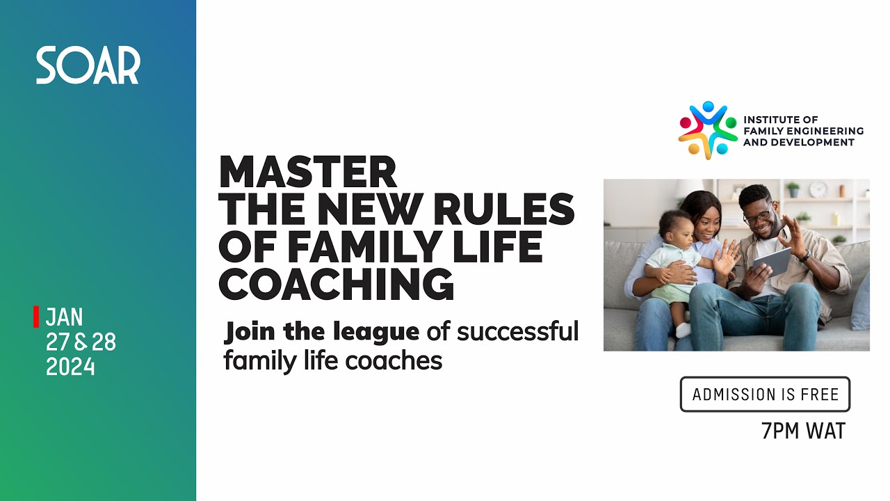 Master The New Rule Of Family Life Coaching - YouTube