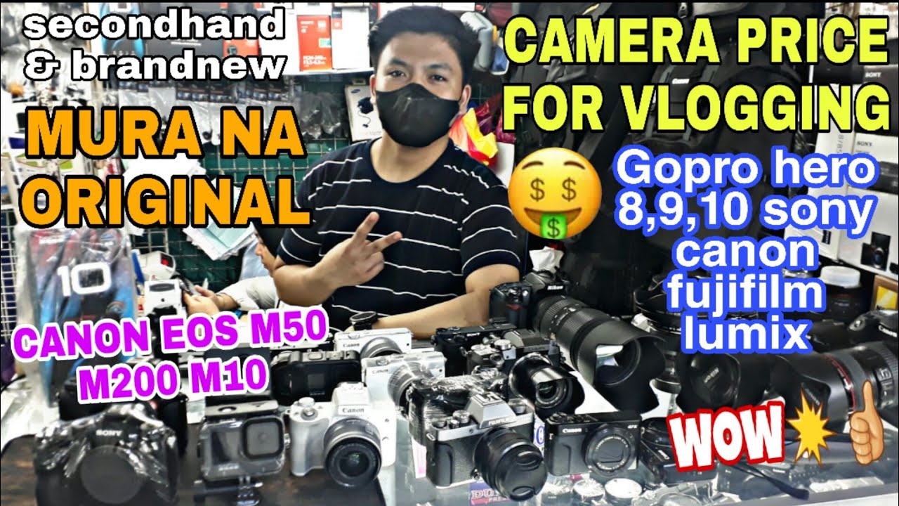 PRESYO ng CAMERA VLOGGING sa GREENHILLS,Gopro mirrorless DSLR canon ...