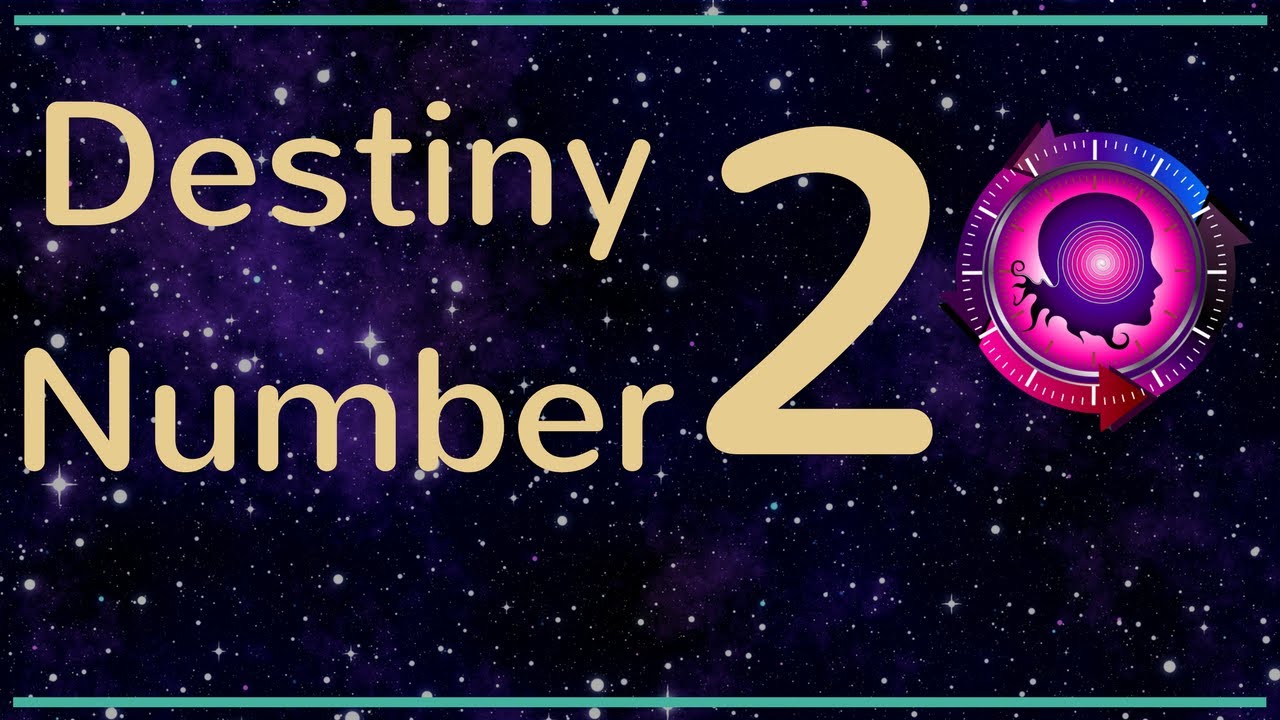 Destiny Number 2 Expression Number 2 YouTube