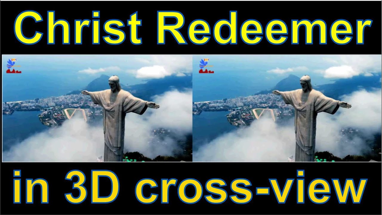 Christ the Redeemer, Rio de Janeiro, Brazil, iXYt 3D side-by-side video ...