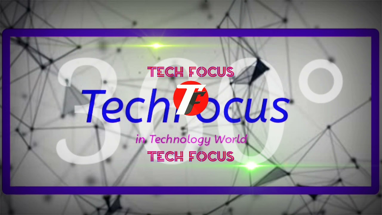 Tech Focus Channel Intro! - YouTube