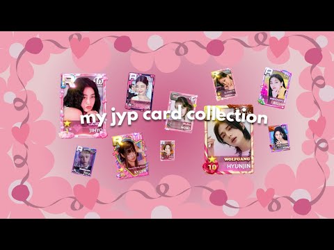 my card collection - superstar jyp 🌸🧁 - YouTube