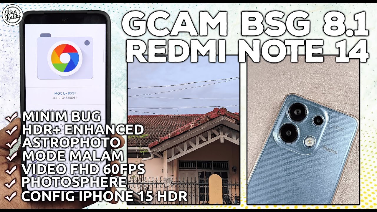 GCAM REDMI NOTE 14 | GCam BSG 8.1 Redmi Note 14 Config IPhone 15 HDR ...