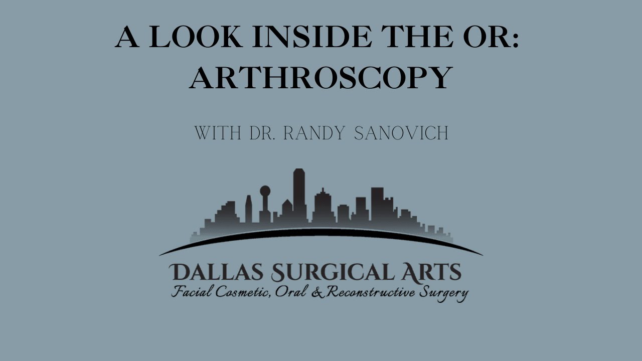 A Look Inside the OR: Arthroscopy by Dr. Randy Sanovich - Dallas, TX ...