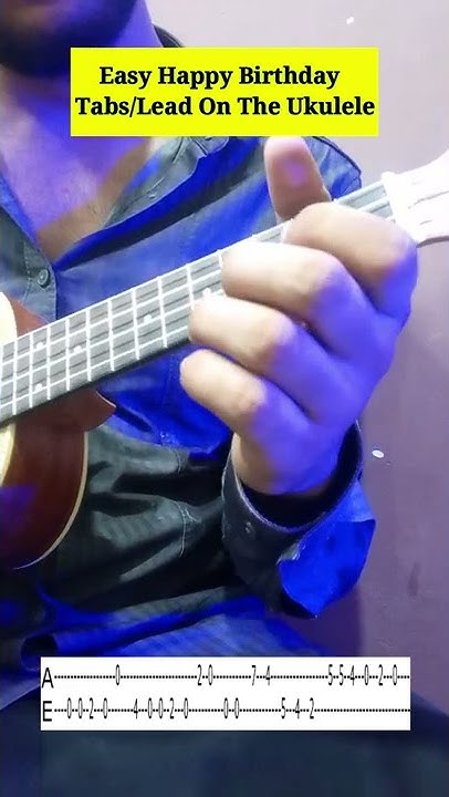 Easy Happy Birthday Ukulele Tabsleads Just 2 Strings Shorts Youtube