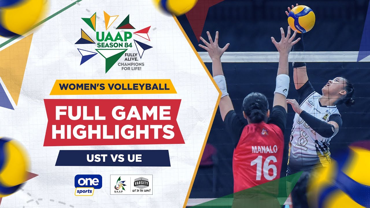 UST vs. UE Round 2 highlights | UAAP Season84 Women’s Volleyball - YouTube
