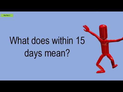 What Does Within 15 Days Mean? - YouTube