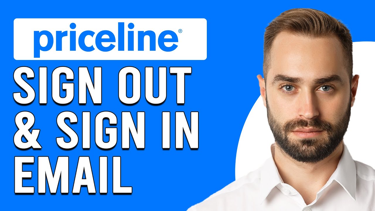 How To Sign Out And Sign In Email On Priceline (How To Log In/Out Email ...