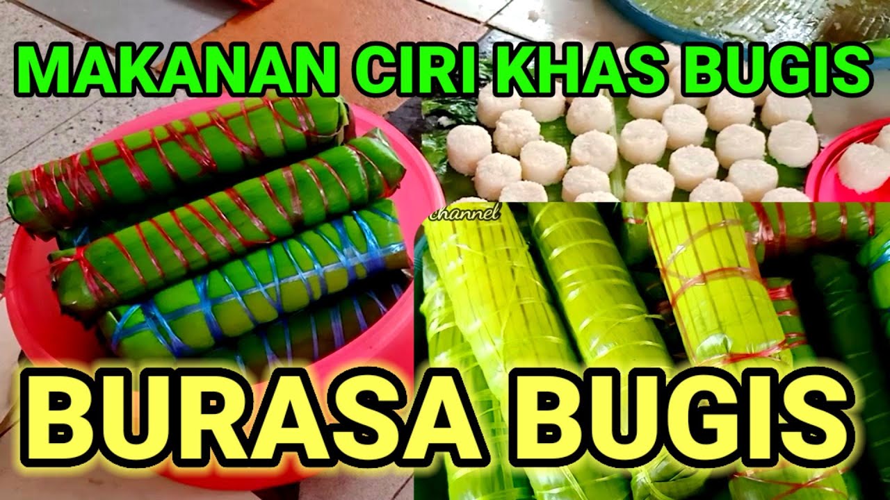 MAKANAN CIRI KHAS BUGIS BURASA BUGIS ISI NYA KETAN - YouTube