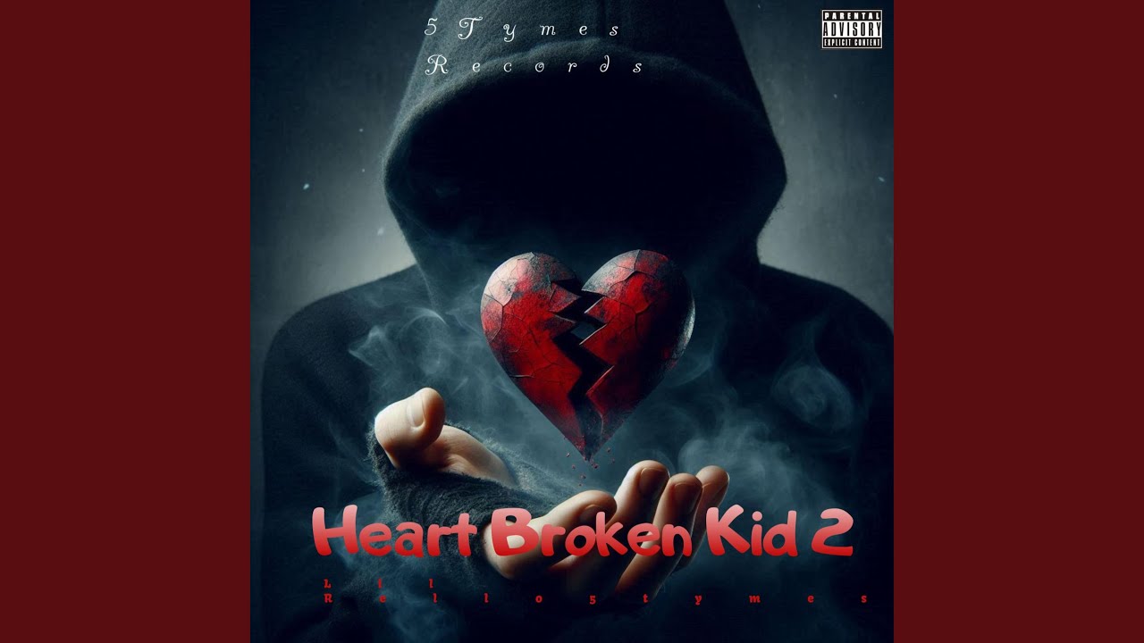 Heart Broken Kid 2 - YouTube