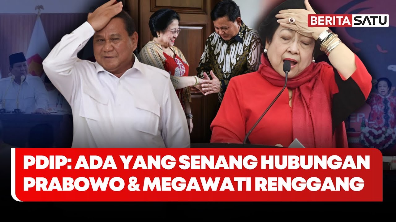 PDIP: Ada yang Senang Jika Hubungan Prabowo dan Megawati Renggang ...