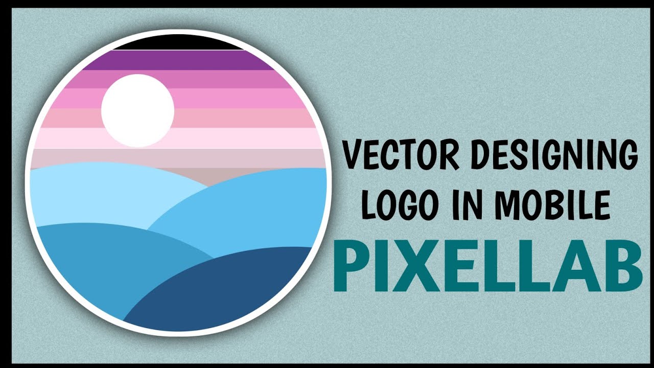 How to design Vector logo art logo in Pixellab? | Vector logo |pixellab ...