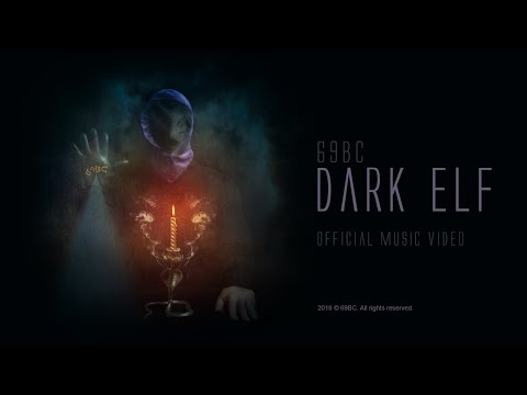 69BC - Dark Elf - Official Music Video
