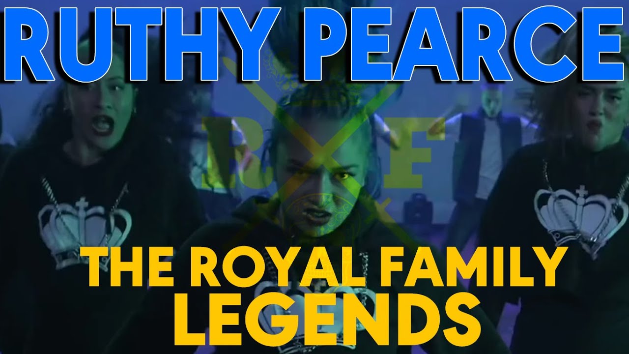 RUTHY PEARCE - THE ROYAL FAMILY LEGENDS - YouTube
