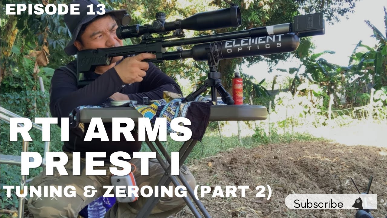 RTI ARMS PRIEST 1 - TUNING AND ZEROING (PART 2) (ENGLISH SUBTITLES ...