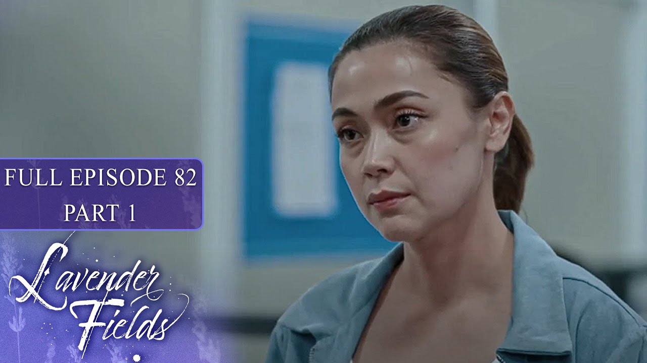 Episode 82 | Part 1 of 4 | Lavender Fields | Jodi Sta. Maria, Jericho ...