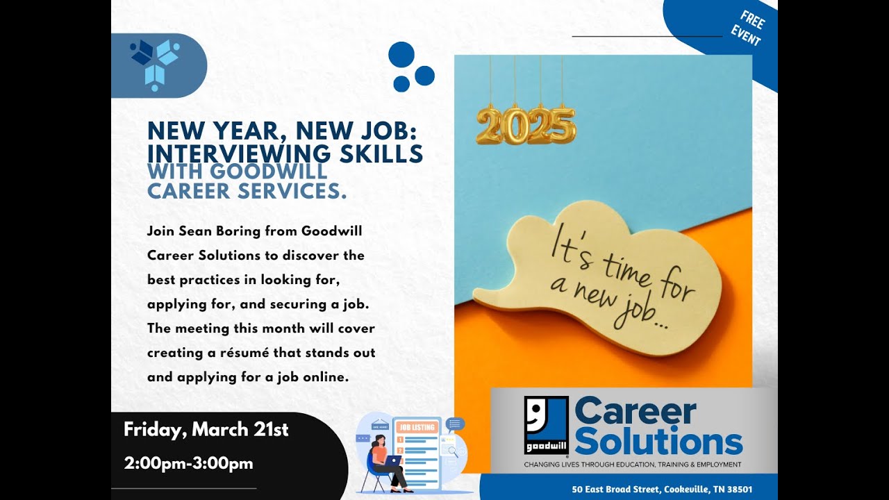 New Year, New Job with Goodwill Career Solutions: Interviewing Skills ...