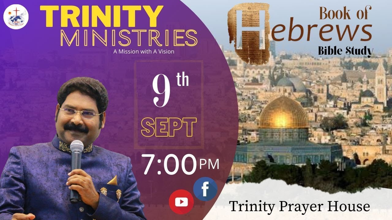 🔴Live || Bible Study || Book of Hebrews || Trinity Ministries ...