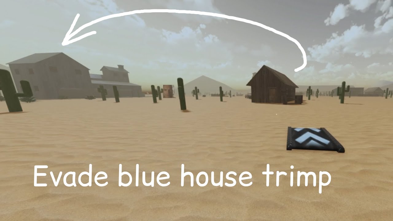 Desert bus blue house trimp | Roblox Evade - YouTube