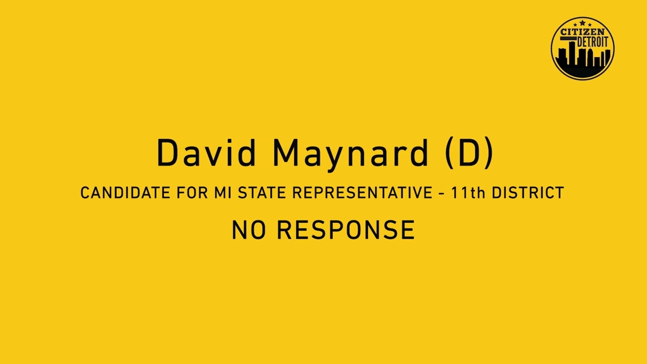 David Maynard (D) - Candidate for Michigan State Representative - 11th ...