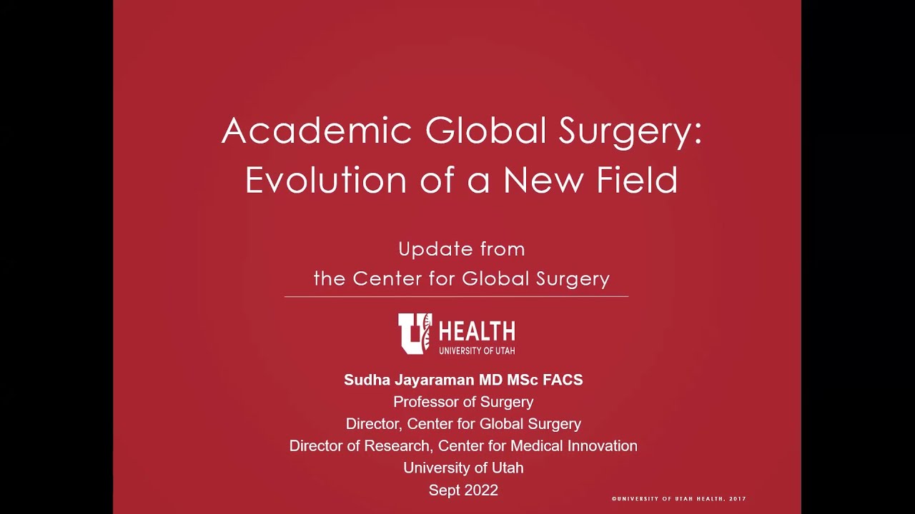 Academic Global Surgery: Evolution of a New Field - YouTube