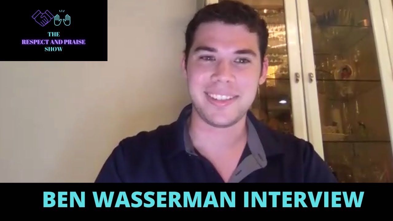 The Respect and Praise Show | Ben Wasserman | Season 7, Ep. 7 - YouTube