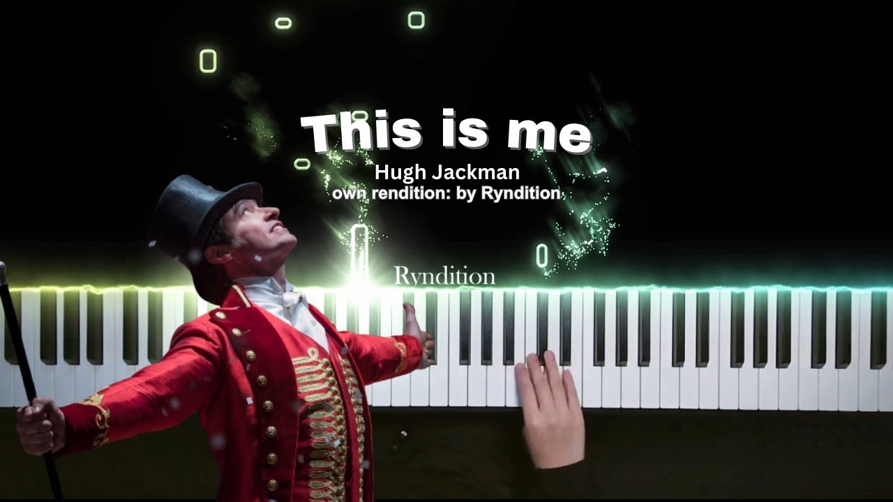 Hugh Jackman: This is me | Piano Tutorial | Intermediate | arranged by ...