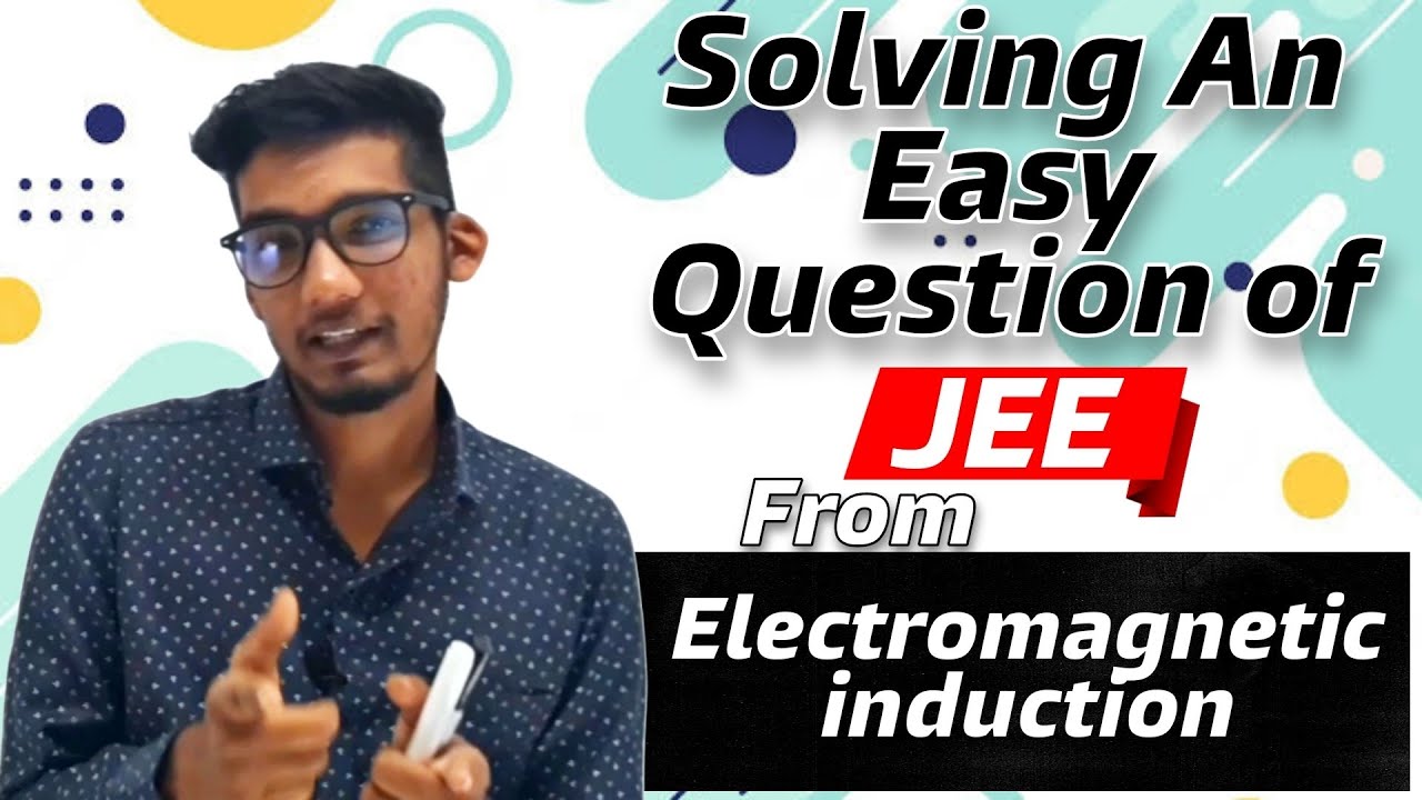 Electromagnetic induction question from jee|| #physics #emi # ...