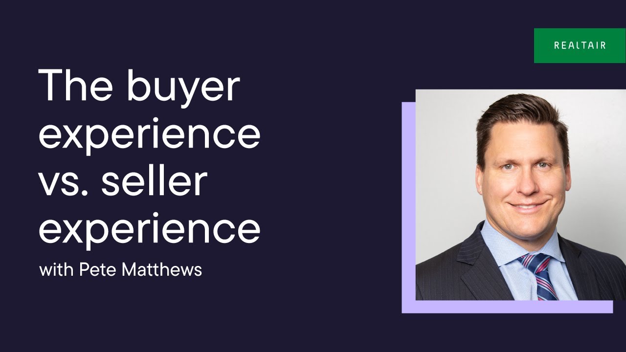 The buyer experience vs seller experience | Pete Matthews - YouTube
