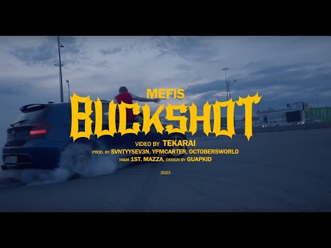 MEFIS - BUCKSHOT (Teaser Video)