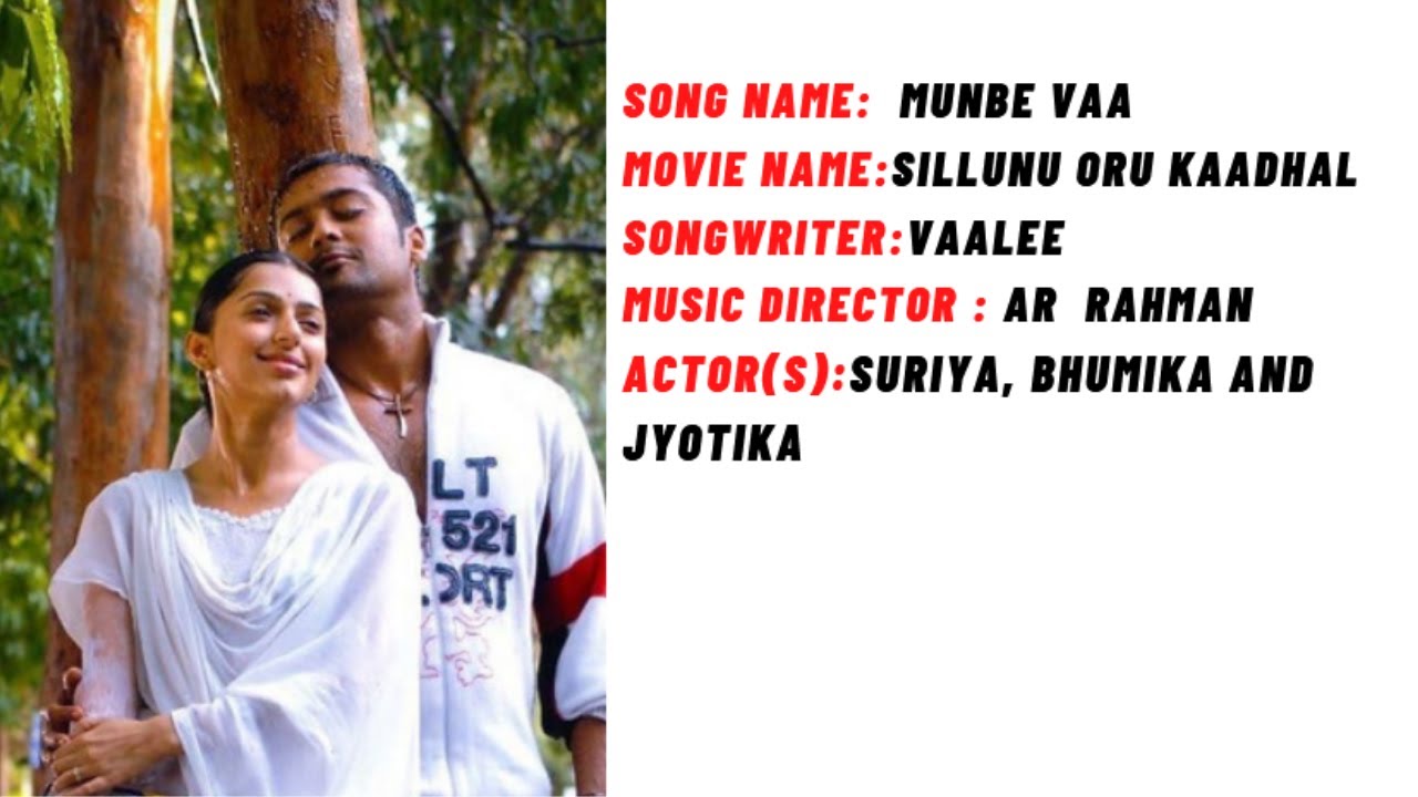 Munbe Vaa | Lyrics with English Translation | Sillunu Oru Kadhal ...