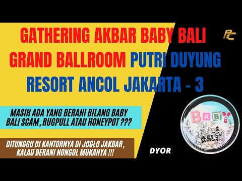 GATHERING AKBAR BABY BALI GRAND BALLROOM PUTRI DUYUNG RESORT ANCOL ...