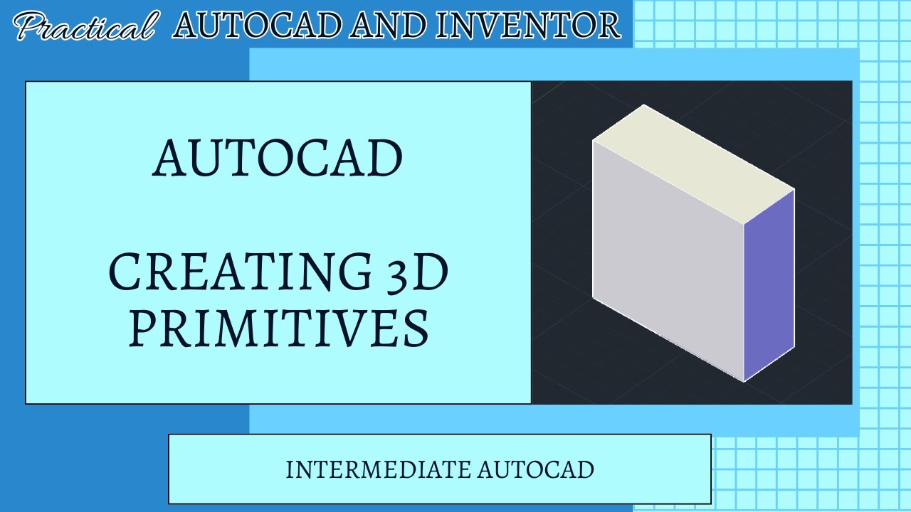 Creating Primitive Solids in AutoCAD - YouTube