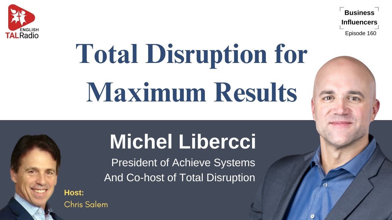 Total Disruption for Maximum Results | Business Influencers - 160 ...