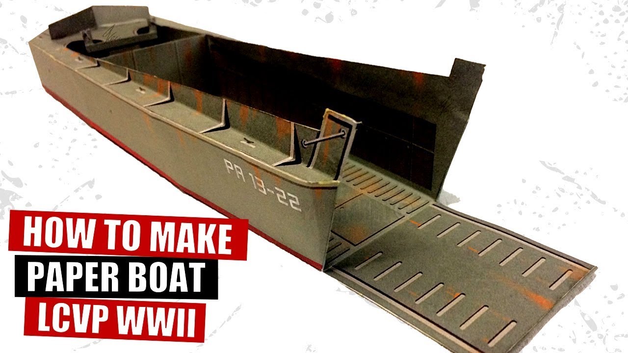 How to make a WWII American Landing Paper Boat LCVP, Paper Army Paper ...