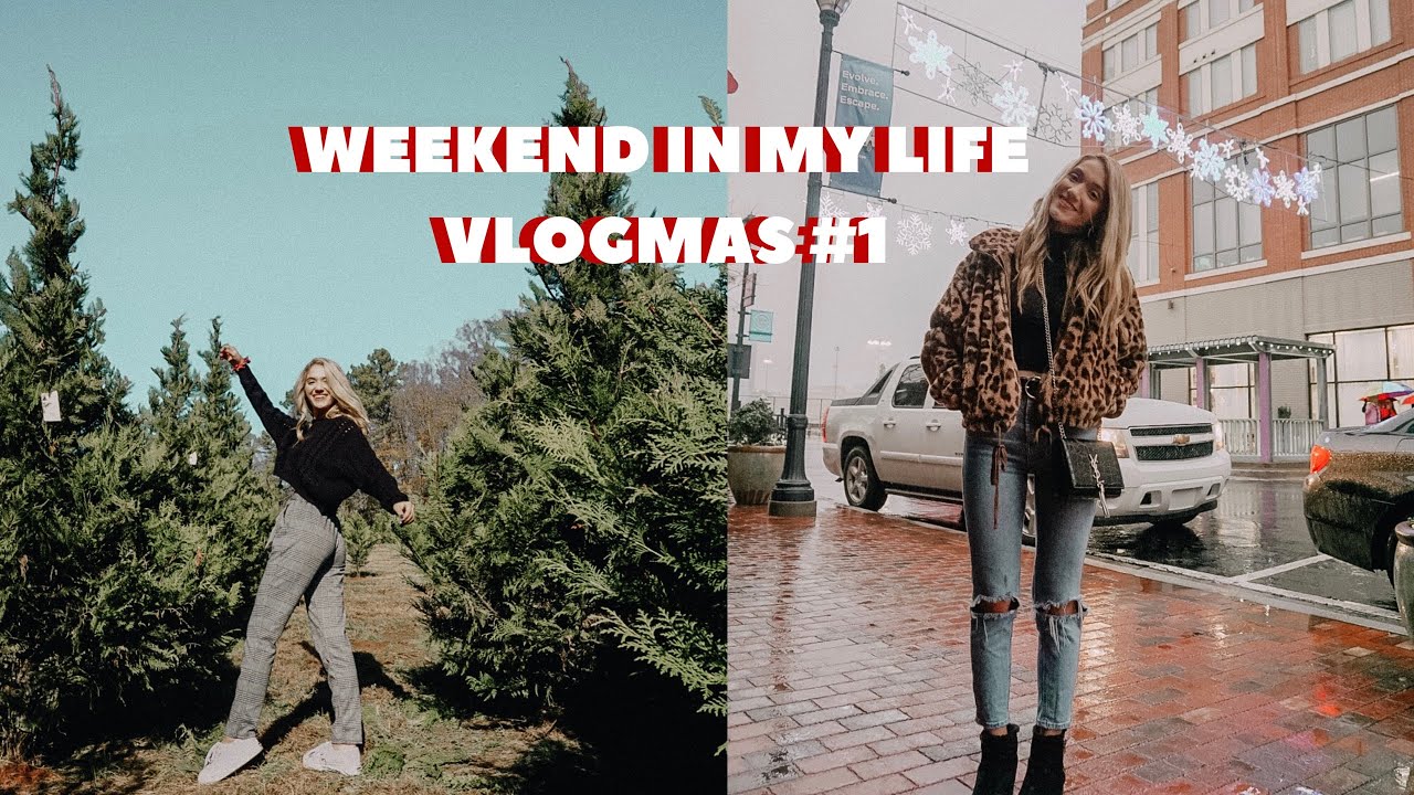 weekend in my life: Vlogmas #1 - YouTube