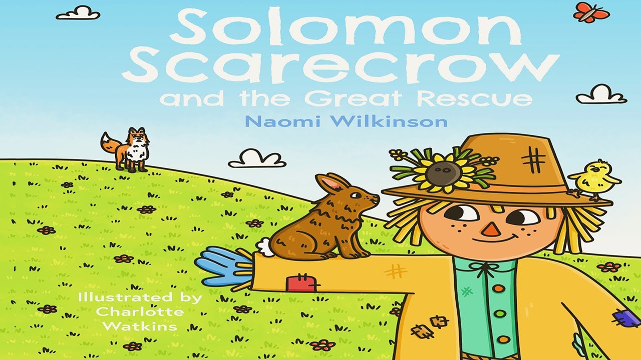 SOLOMON SCARECROW AND THE GREAT RESCUE | Kids Books Read Aloud | A BOOK ...