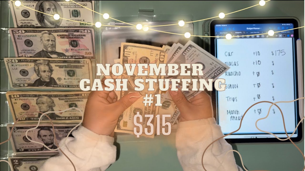 NOVEMBER Cash Stuffing #1 | $315 | Cash Envelopes | Low Income Student ...