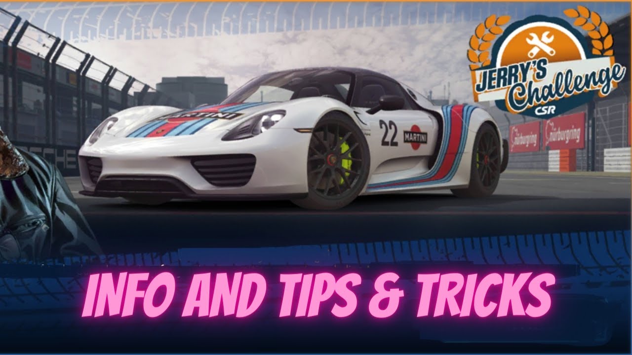 CSR2 | Jerry's Challenge | Infos & Tips & Tricks to solve this easier ...