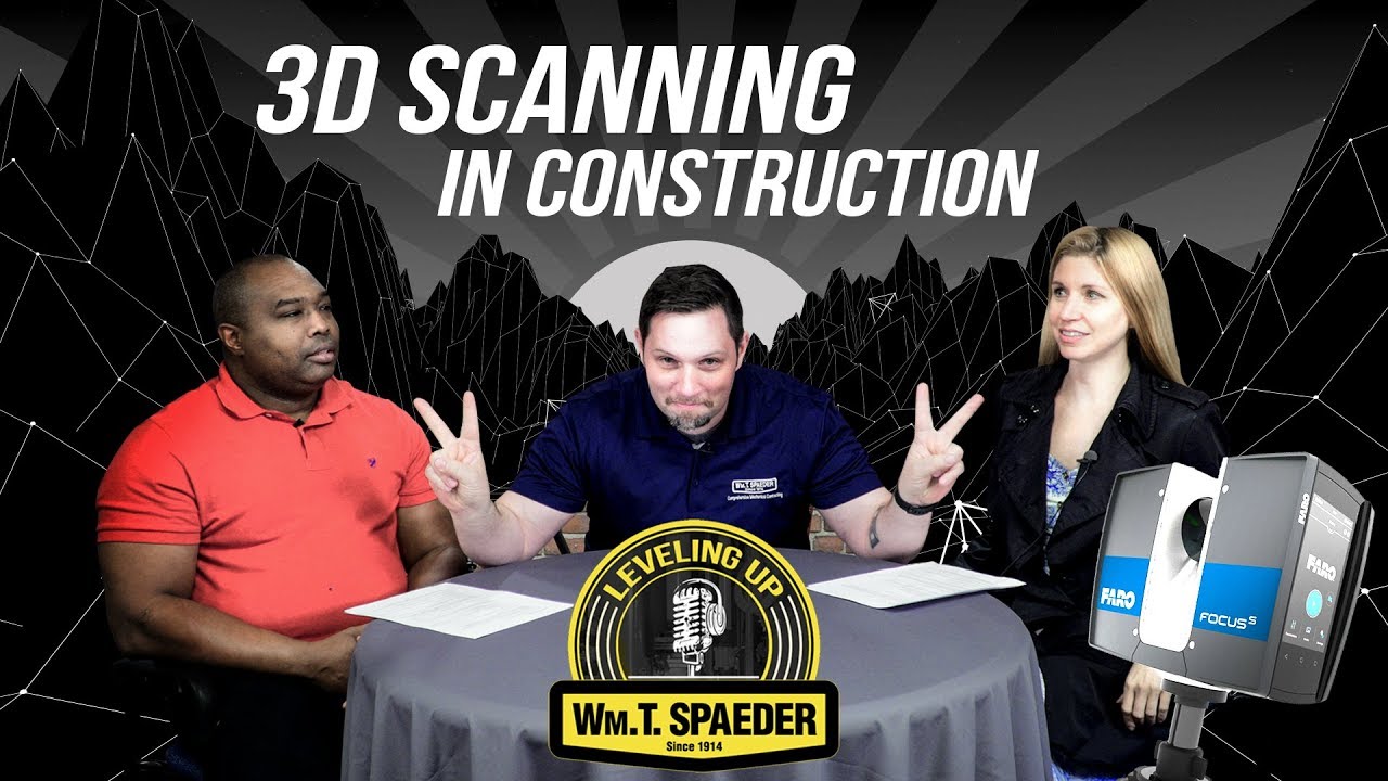 Leveling Up Ep#3: 3D Scanning in Construction - "Focus on Faro" - YouTube