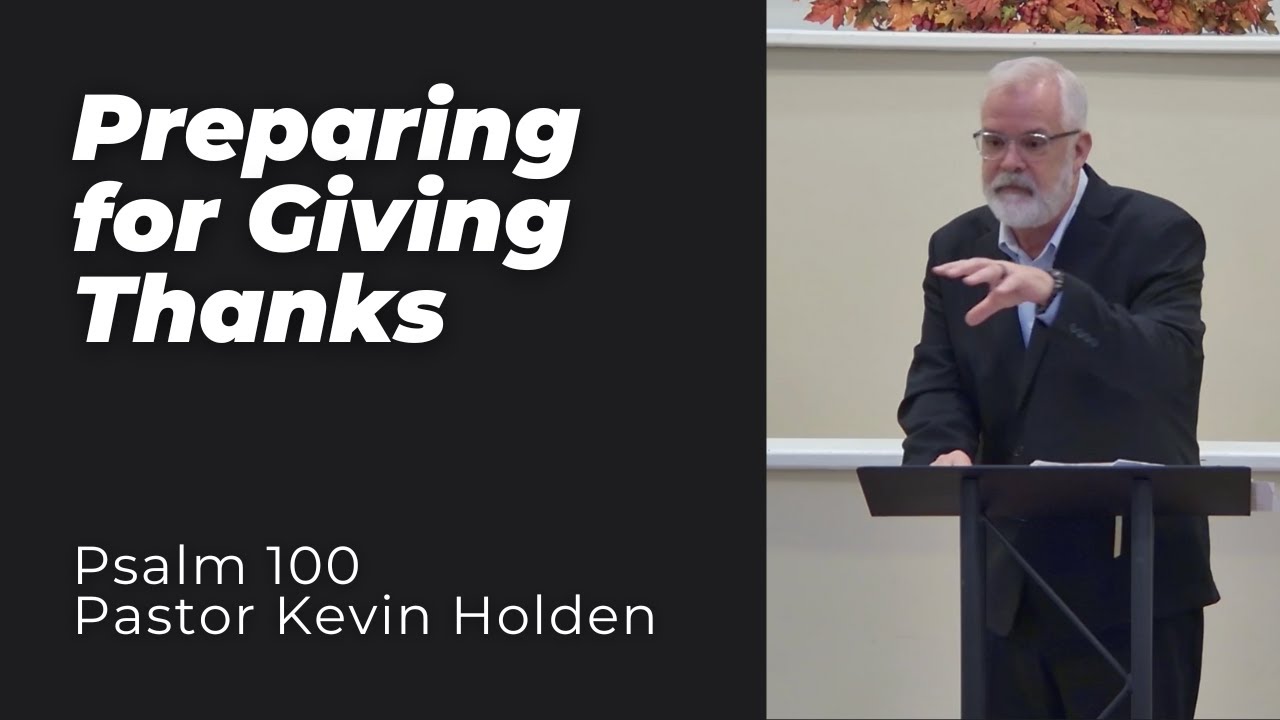 Psalm 100 - (Kevin Holden) - YouTube