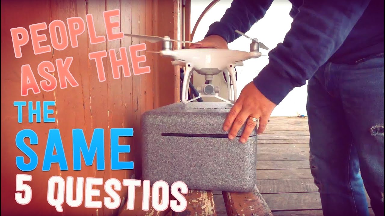 TOP 5 DRONE QUESTIONS... everyone asks!!! - YouTube