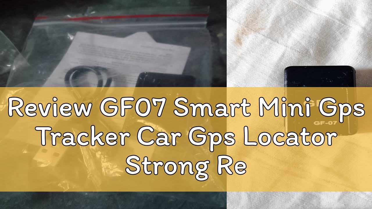 Review GF07 Smart Mini Gps Tracker Car Gps Locator Strong Real Time ...