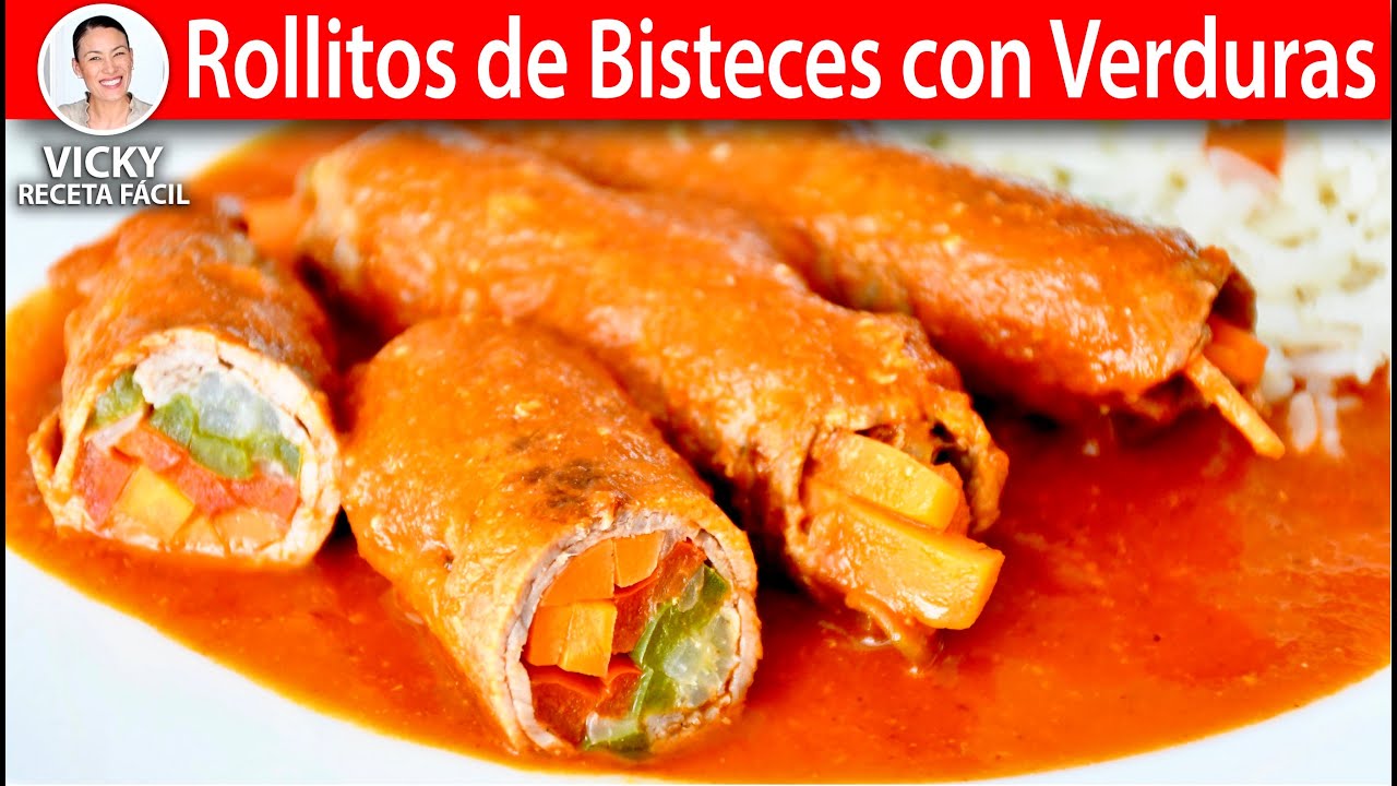 ROLLITOS DE BISTECES CON VERDURAS | Vicky Receta Facil - YouTube