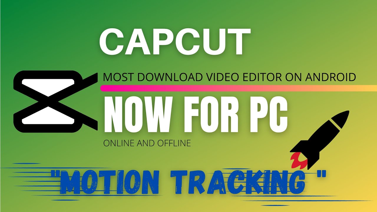 Motion Tracking In Capcut For Pc YouTube motion-tracking-in-capcut-for-pc-youtube