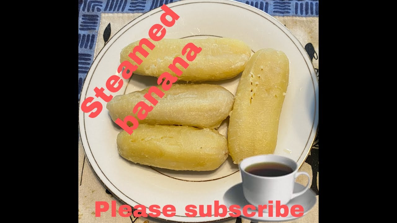 Steamed banana /Saba Philippine - YouTube